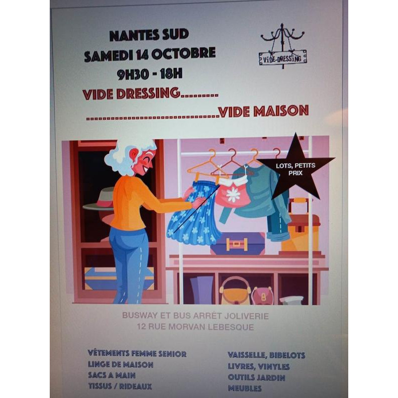 Vide dressing - vide maison - vide garage - Nantes (44200)